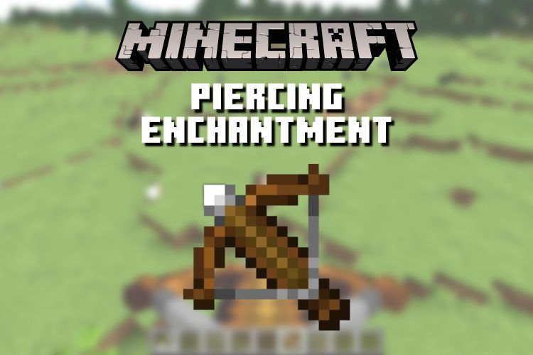Minecraft Piercing: What It Does in 2023